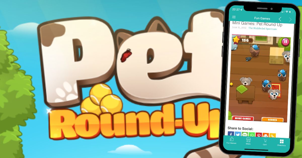 Mini Games: Pet Round Up - The Mislabeled Specimen Fun and Games