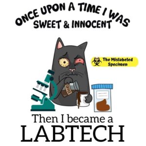 Lab Humor Memes - The Mislabeled Specimen